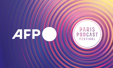 L’AFP, partenaire officiel du Paris Podcast Festival 2020 | AFP.com